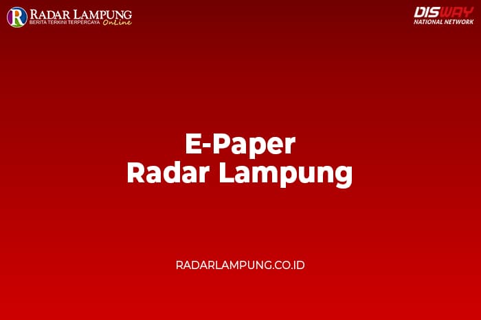 E-Paper Radar Lampung - Koran Digital Terbesar di Lampung